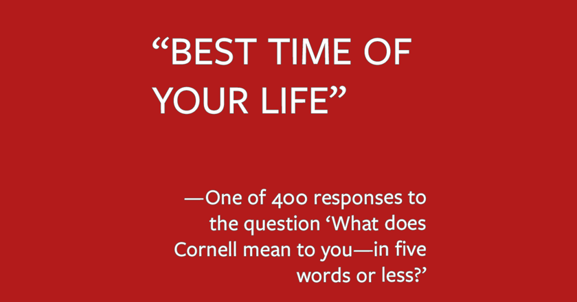 Cornell—in five words or less - Alumni, parents, and friends | Cornell ...
